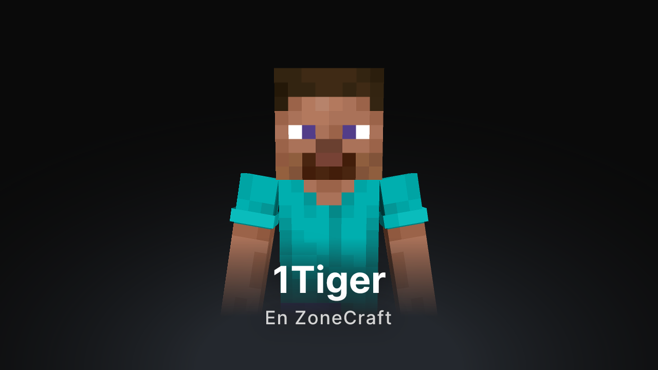 1Tiger en ZoneCraft