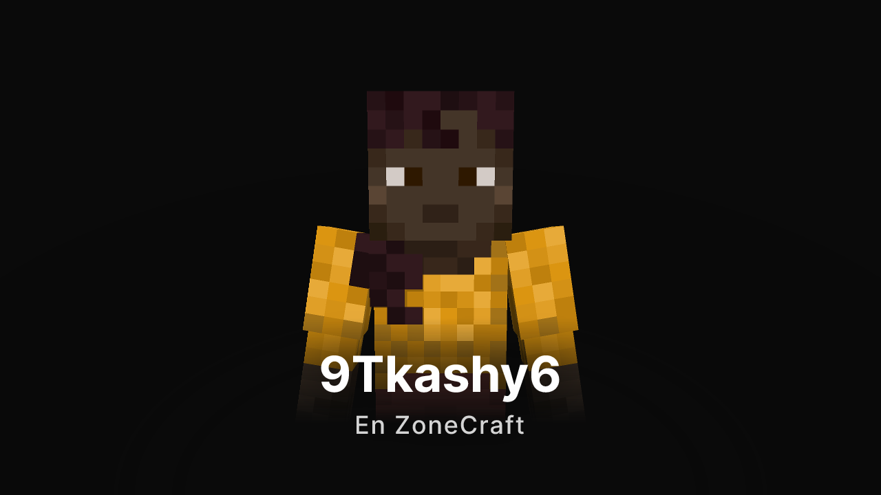 9Tkashy6 en ZoneCraft