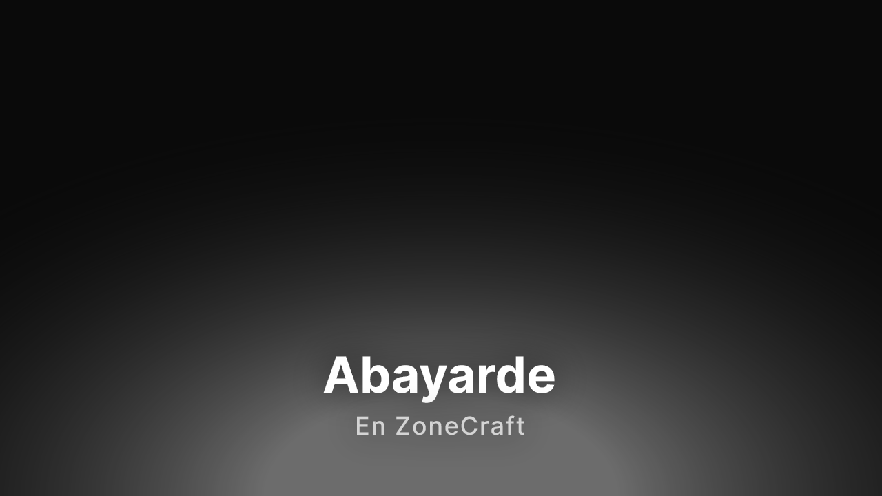 Abayarde en ZoneCraft